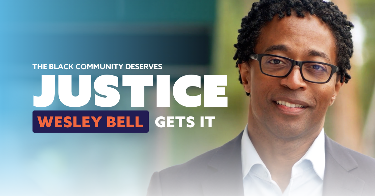 Justice Wesley Bell Gets It | The Black Community Deserves Better